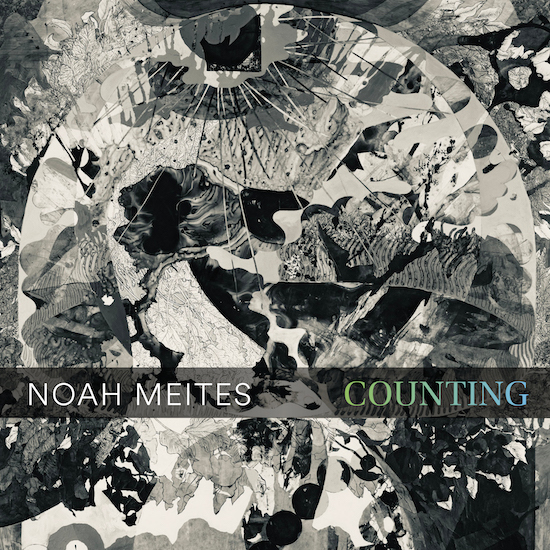 Music Review: Noah Meites – 'COUNTING' | Blogcritics